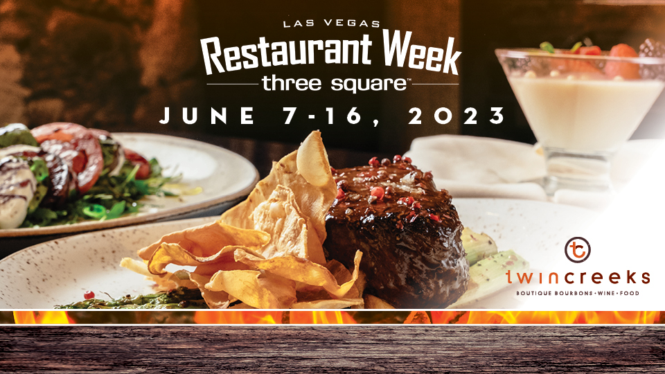 Restaurant Week | Twin Creeks Steakhouse | Silverton Casino