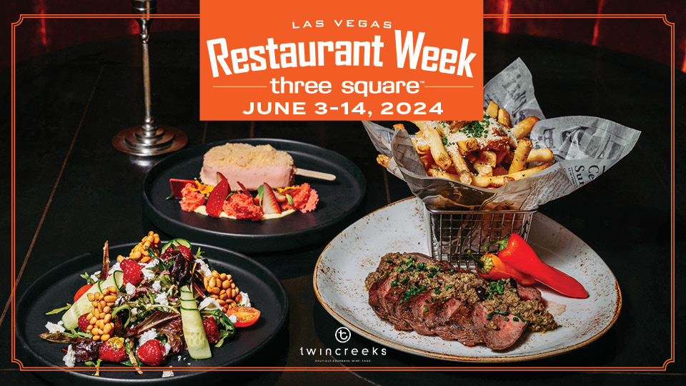 Restaurant Week | Twin Creeks Steakhouse | Silverton Casino